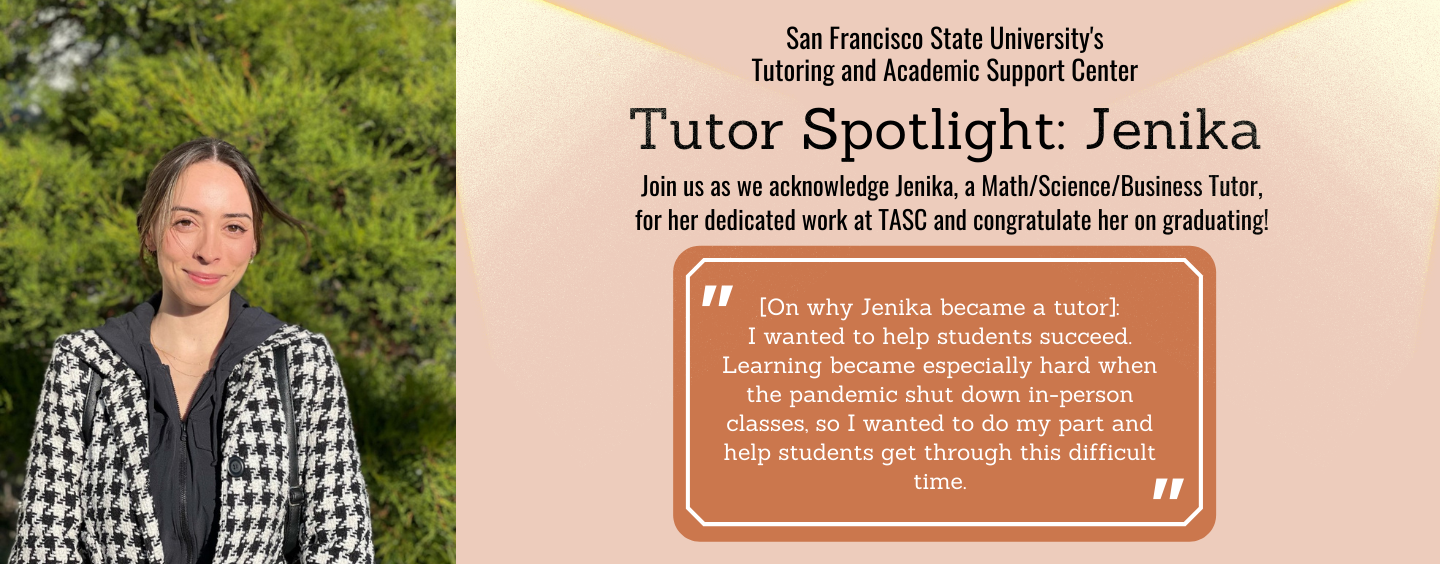 Tutor Spotlight: Jenika | Tutoring